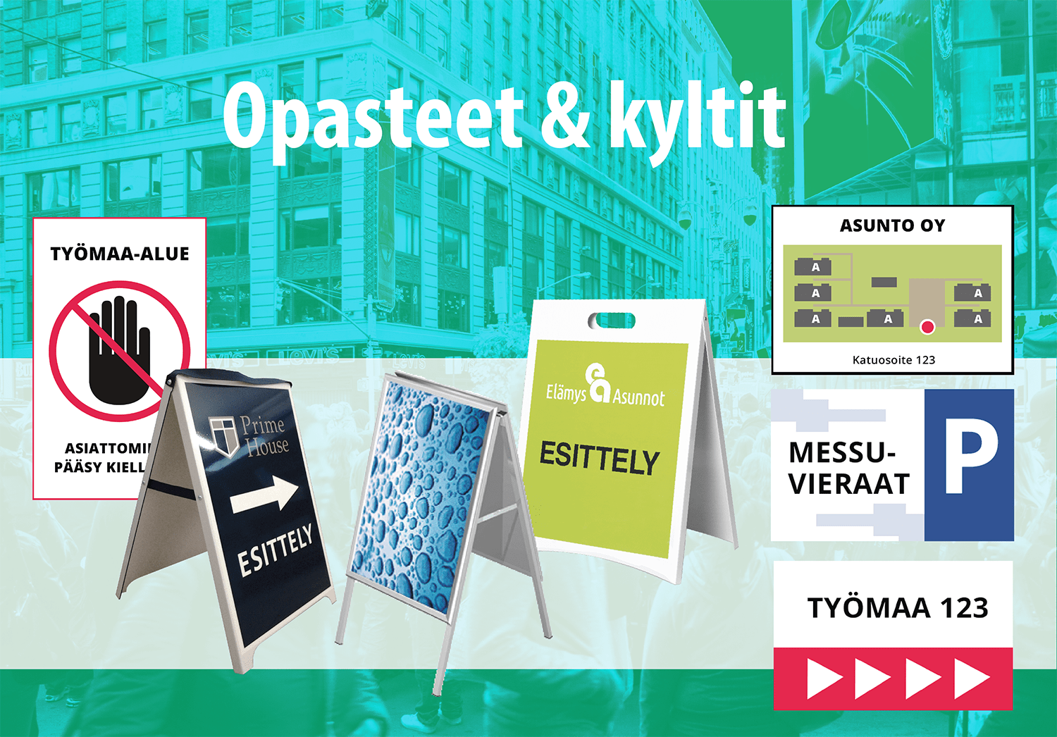 Kyltit & opasteet - Verkkokauppa Ilmetys